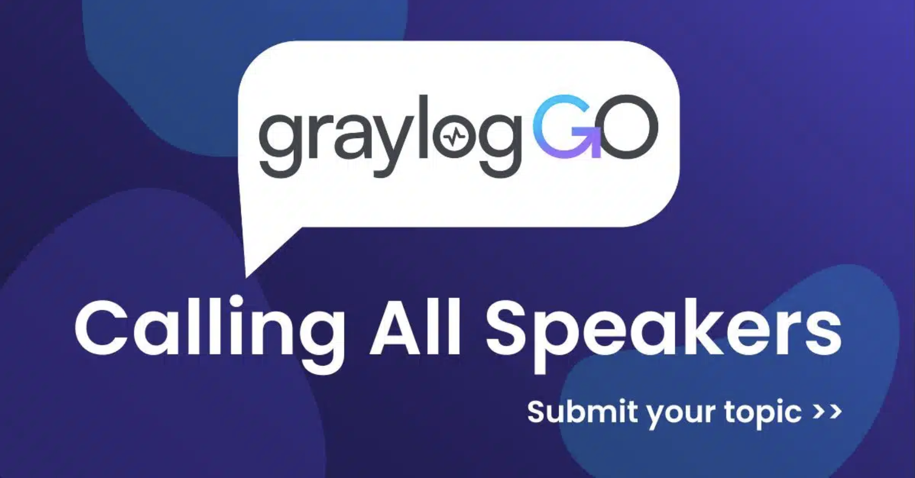 Graylog: "📢 Calling all speakers! The #GraylogGO CFP is NOW…" - Infosec Exchange